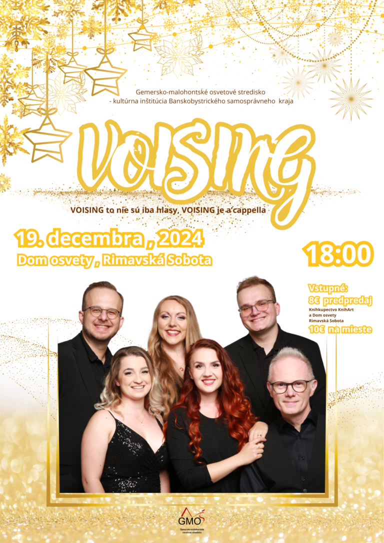 VOISING - Predvianočný a´cappella koncert - Gemersko-malohontské ...