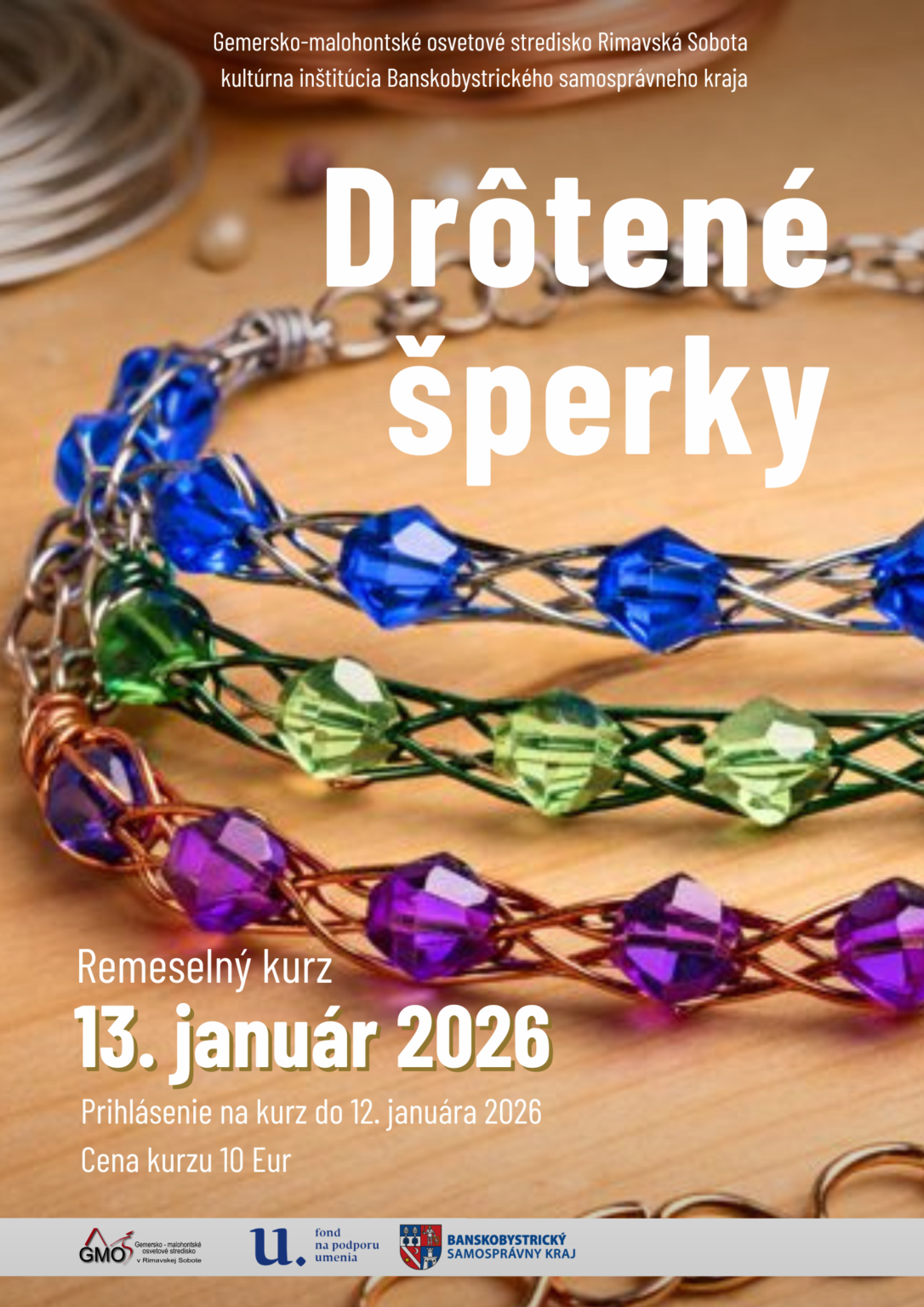Remeselný kurz: Drôtené šperky - Gemersko-malohontské osvetové stredisko